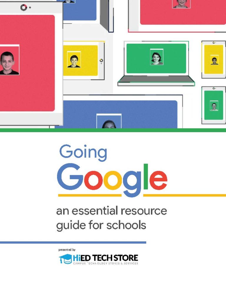 Going Google: An Essential Resource Guide for Schools - HiED Tech Store